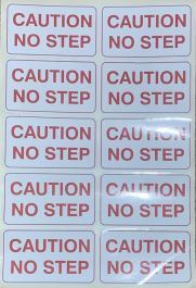Caution No Step Sticker